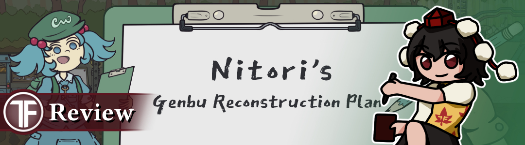 Review: Nitori's Genbu Reconstruction Plan - GensoukyouDE